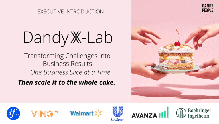 Dandy X-Lab: Transforming Challenges into Business Results - One ...